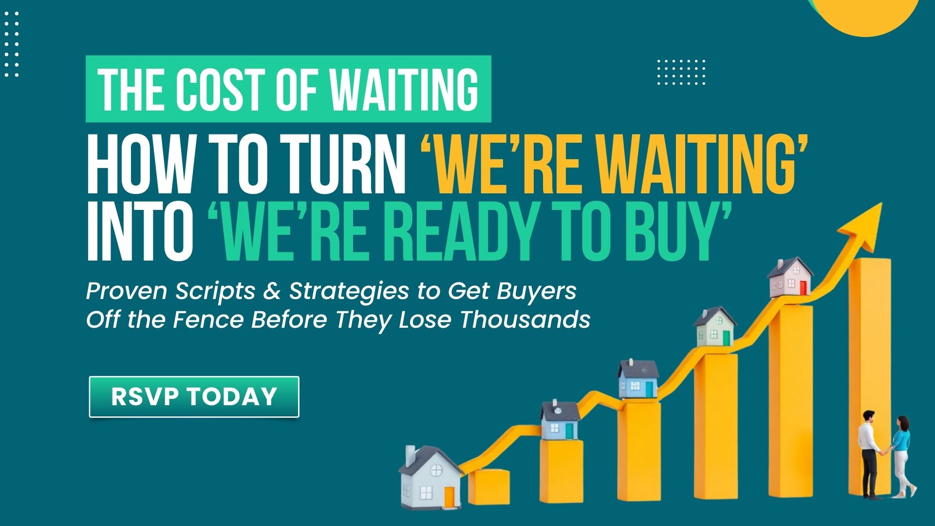 The Cost of Waiting: How to turn "We're Waiting" into "We're Ready ...